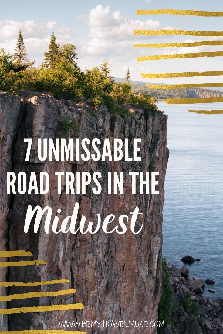 The 7 Best Midwest Road Trips The 7 Best Midwest Road Trips